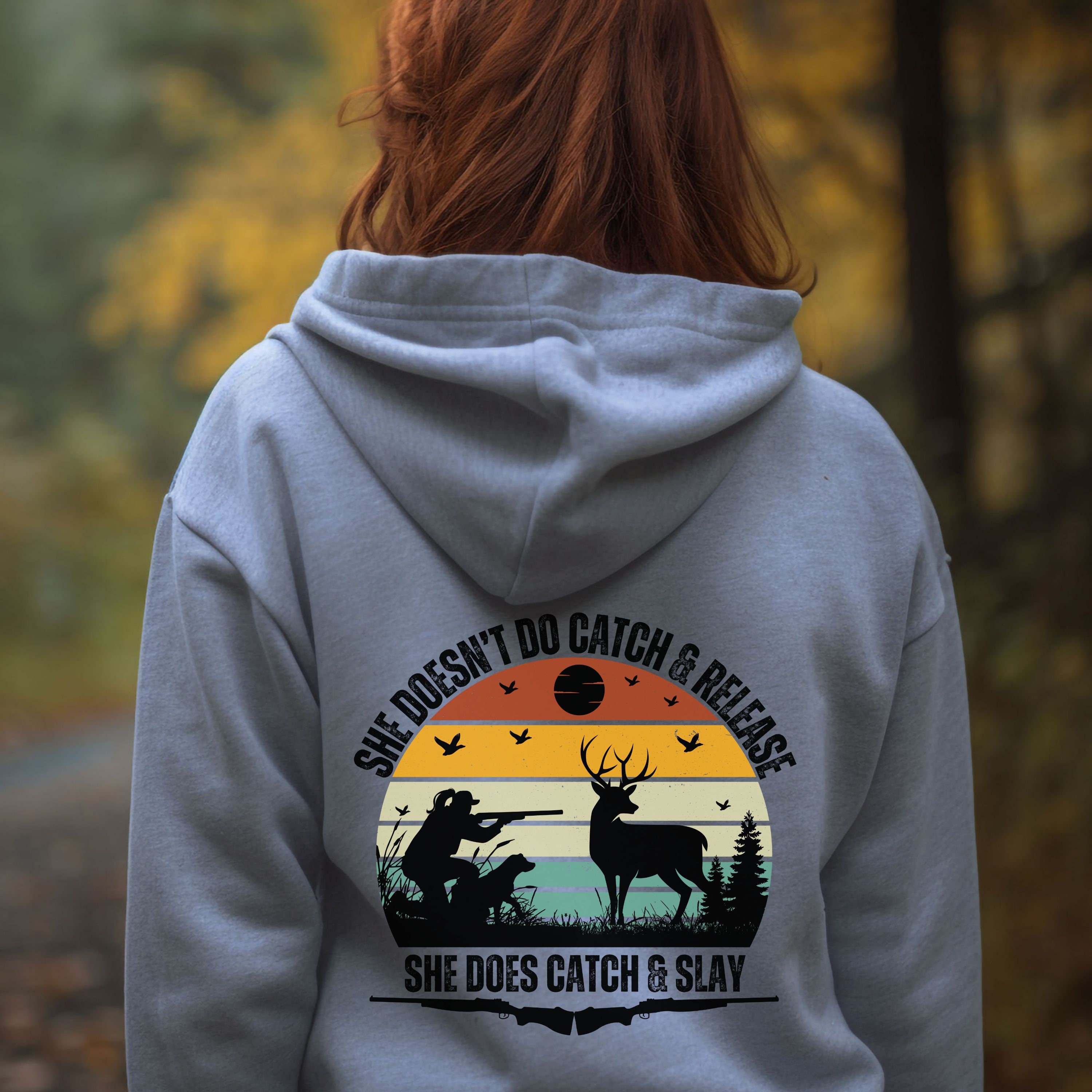 Girls Hunt Too Catch & Slay Hunting Sweatshirt, Girls Hunting Shirt ...