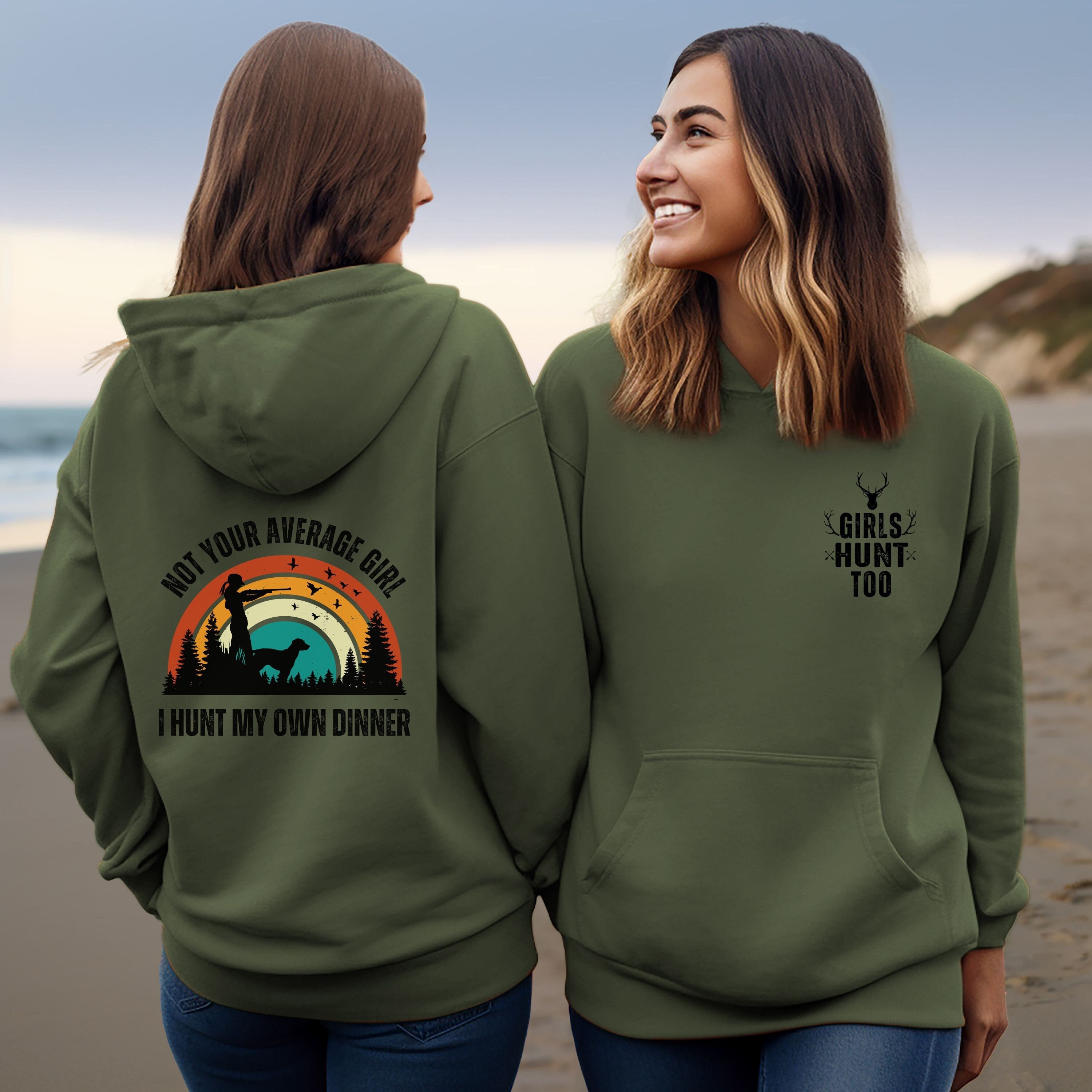 Girls Hunt Too Hunter Wife Hunting Sweatshirt, Girls Hunting Shirt ...