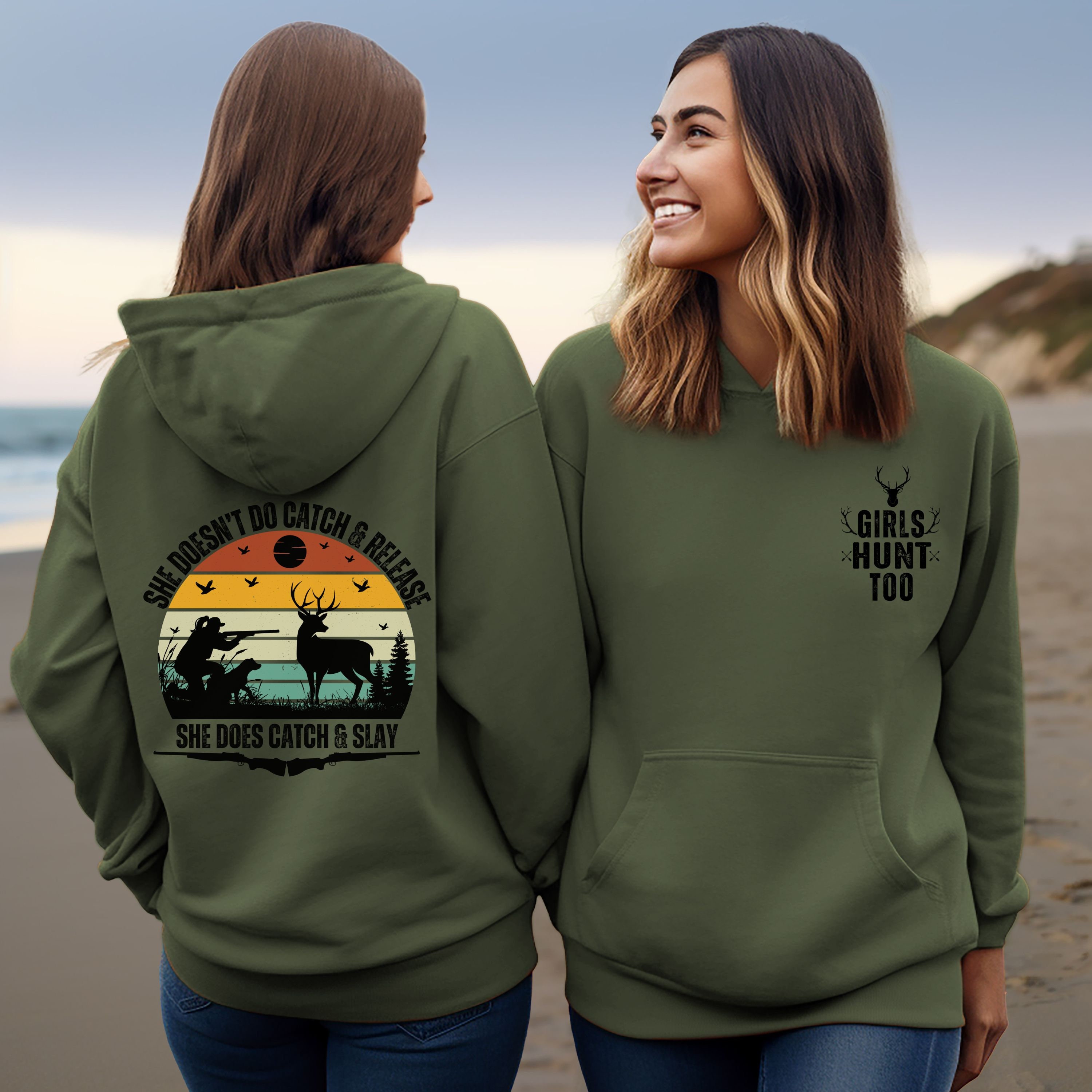 Girls Hunt Too Catch & Slay Hunting Sweatshirt, Girls Hunting Shirt ...