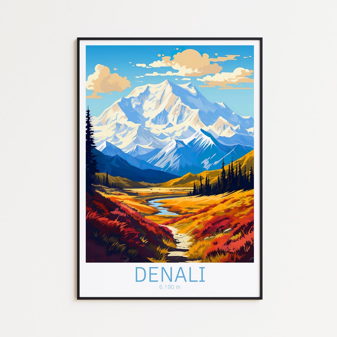Denali Travel Poster Alaska Poster Denali National Park Travel Poster ...