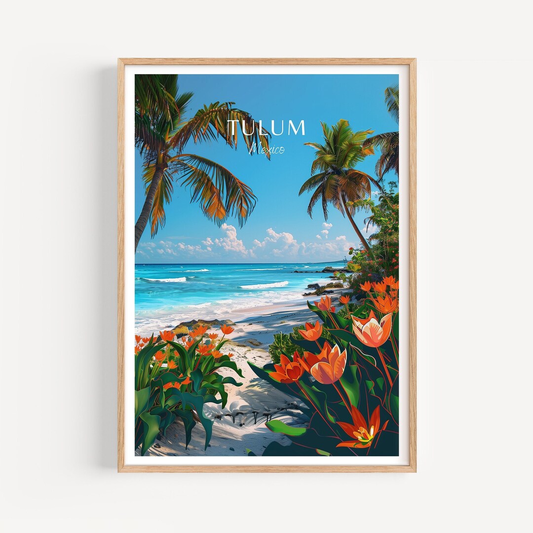 Tulum Travel Poster - Mexico Wall Art, the Perfect Gift and a Lasting ...