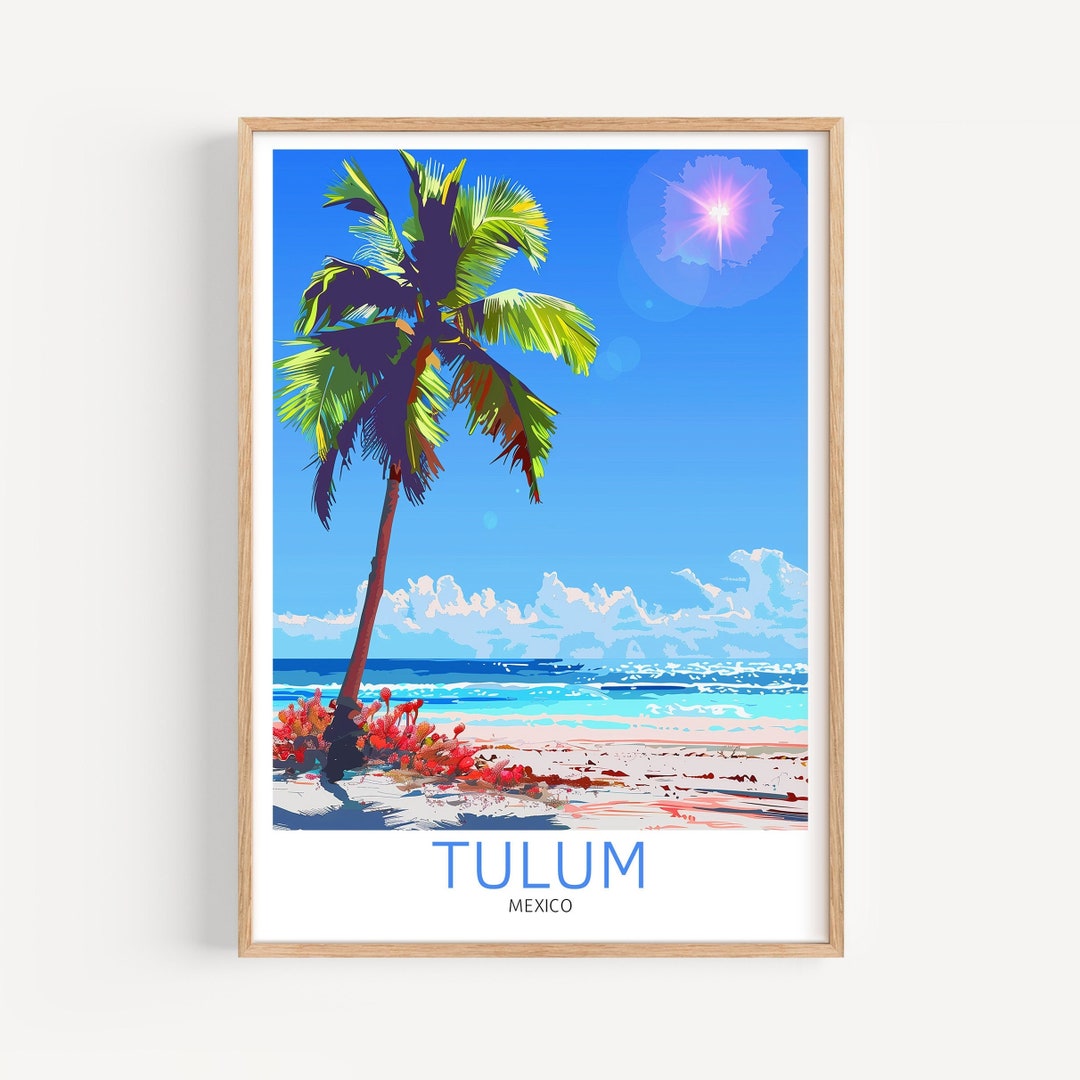 Tulum Travel Poster - Mexico Wall Art, the Perfect Gift and a Lasting ...
