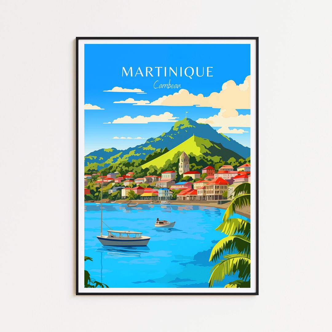 Martinique Travel Poster Caribbean Wall Art for Home Decor, the Perfect ...