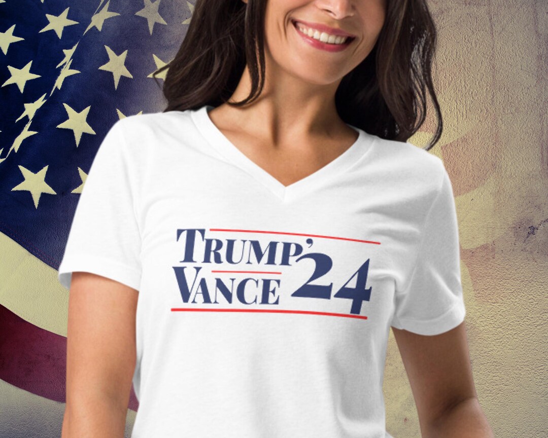 Trump 2024 Shirt Trump Vance 24 Womens V Neck Shirt Trump 2024 Election ...