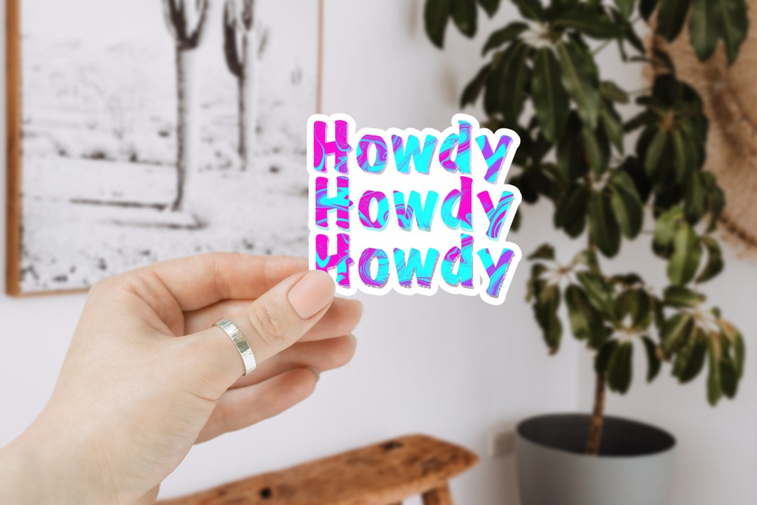 Howdy Sticker, Multicolor Vinyl Decals, Personalized Stickers for ...
