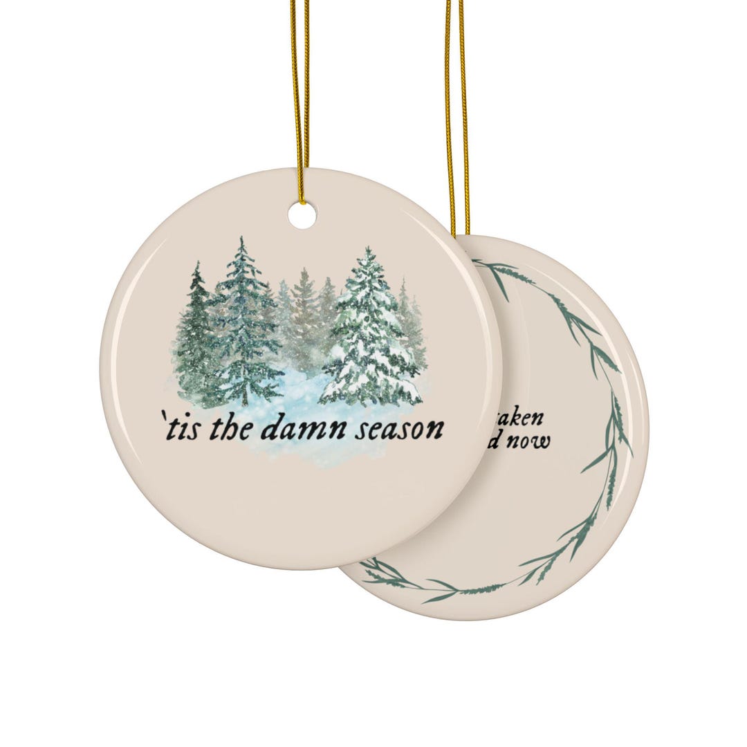 Tis the Damn Season, Double Sided Holiday Christmas Ornament - Etsy