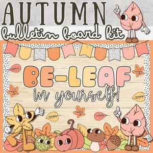 Autumn Fall Bulletin Board Kit Groovy Retro Leaf Leaves Beleaf in ...