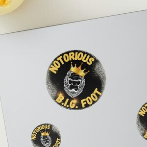 Notorious Bigfoot 3 Circle Sticker - Etsy