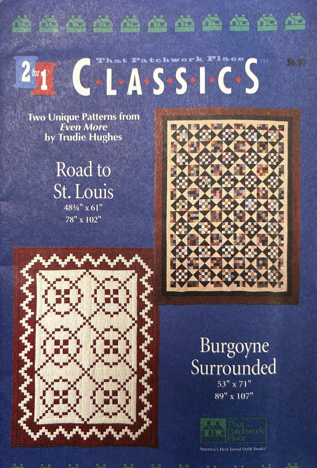 2 for 1 Classic Quilt Patterns: Road to St. Louis and Burgoyne ...