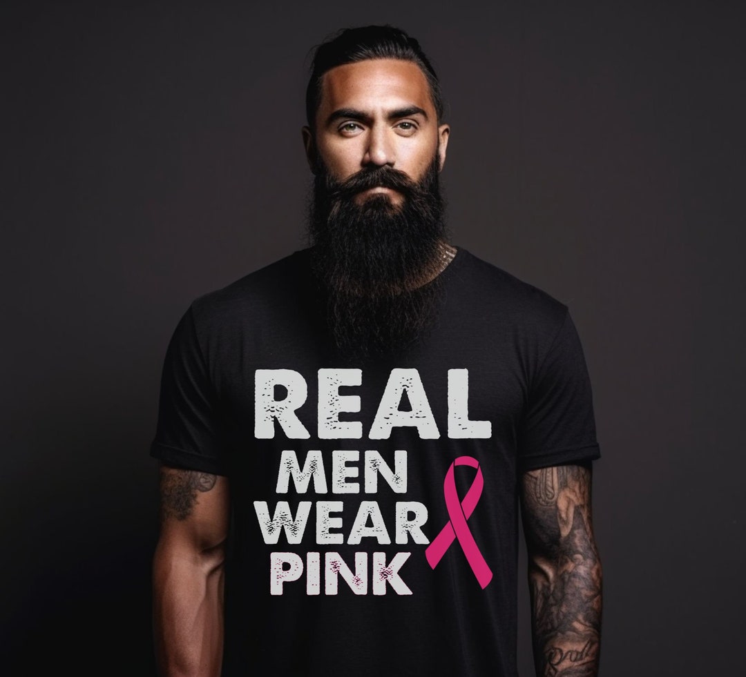 Real Men Wear Pink Shirt: Breast Cancer Awareness Tee - Etsy