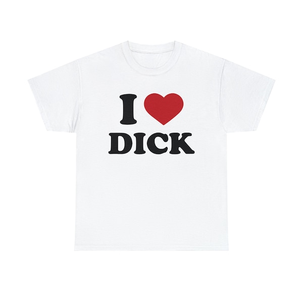 I Love Dick Shirt Etsy