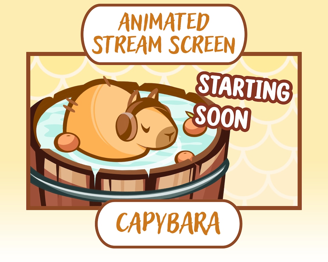 Animated Screens – Capybara | Stream Overlay | Youtube | Twitch | Cute | Screen for Stream ...