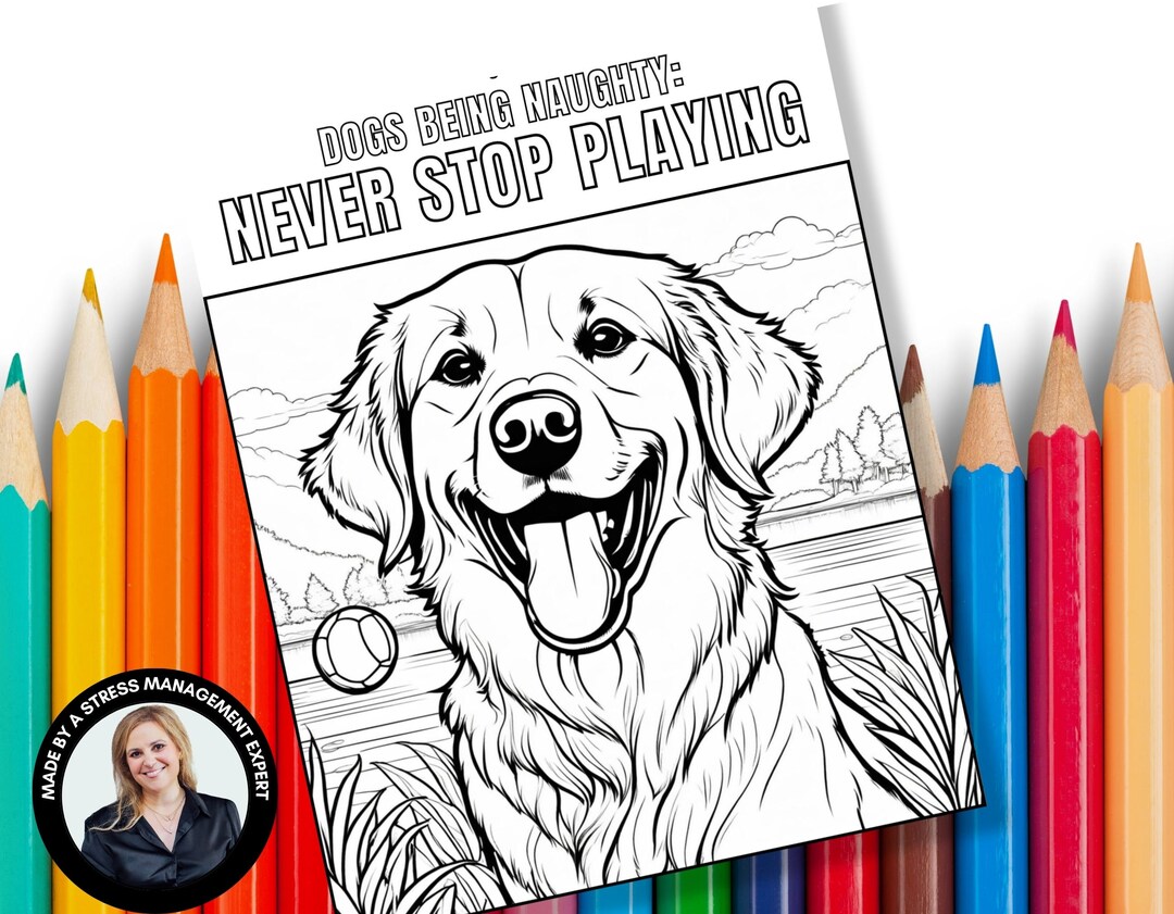 Focus Coloring Pages: Dogs Being Naughty for Stress and Anxiety Relief ...