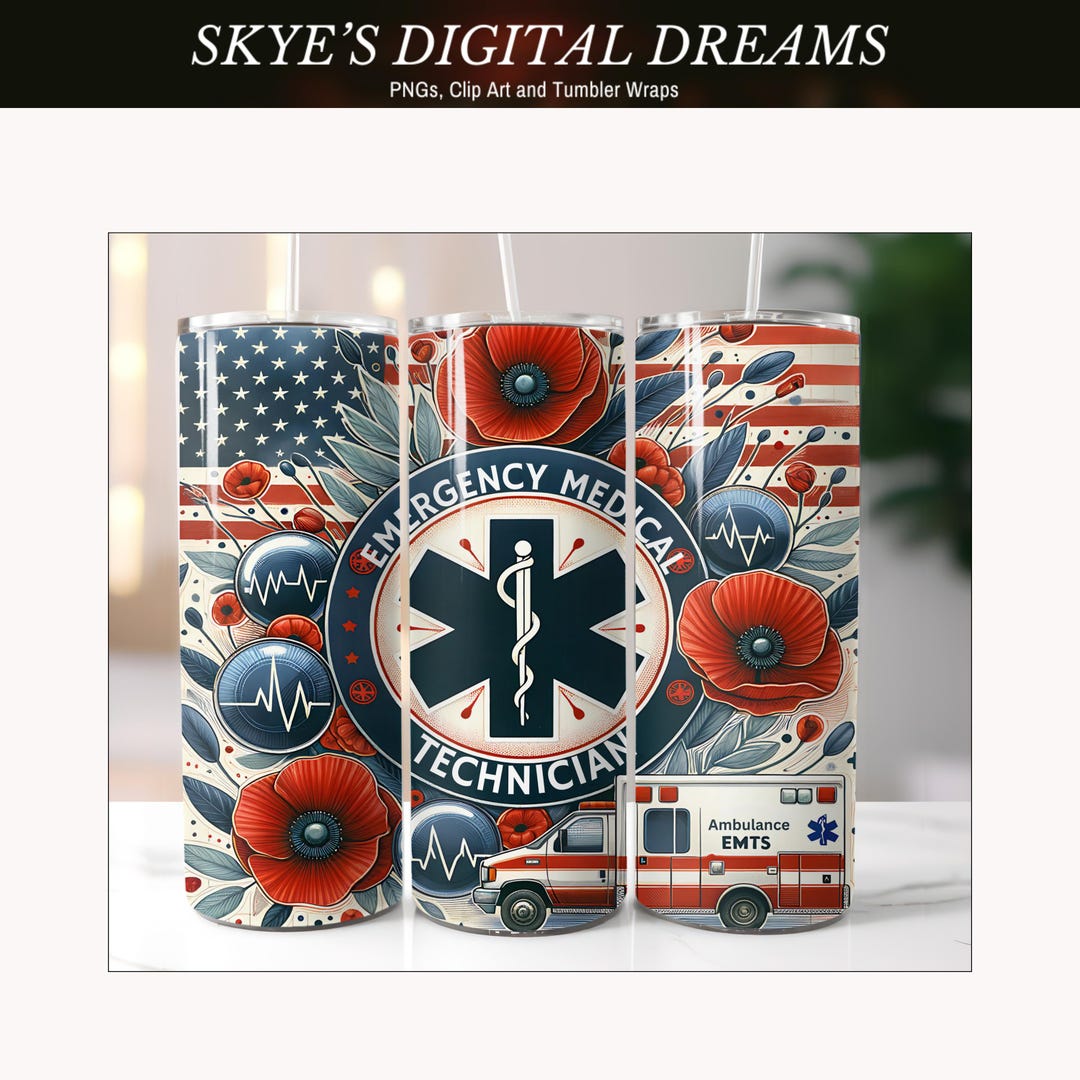EMT Tumbler Wrap PNG, EMT 20oz Skinny Tumbler, Paramedic Sublimation ...