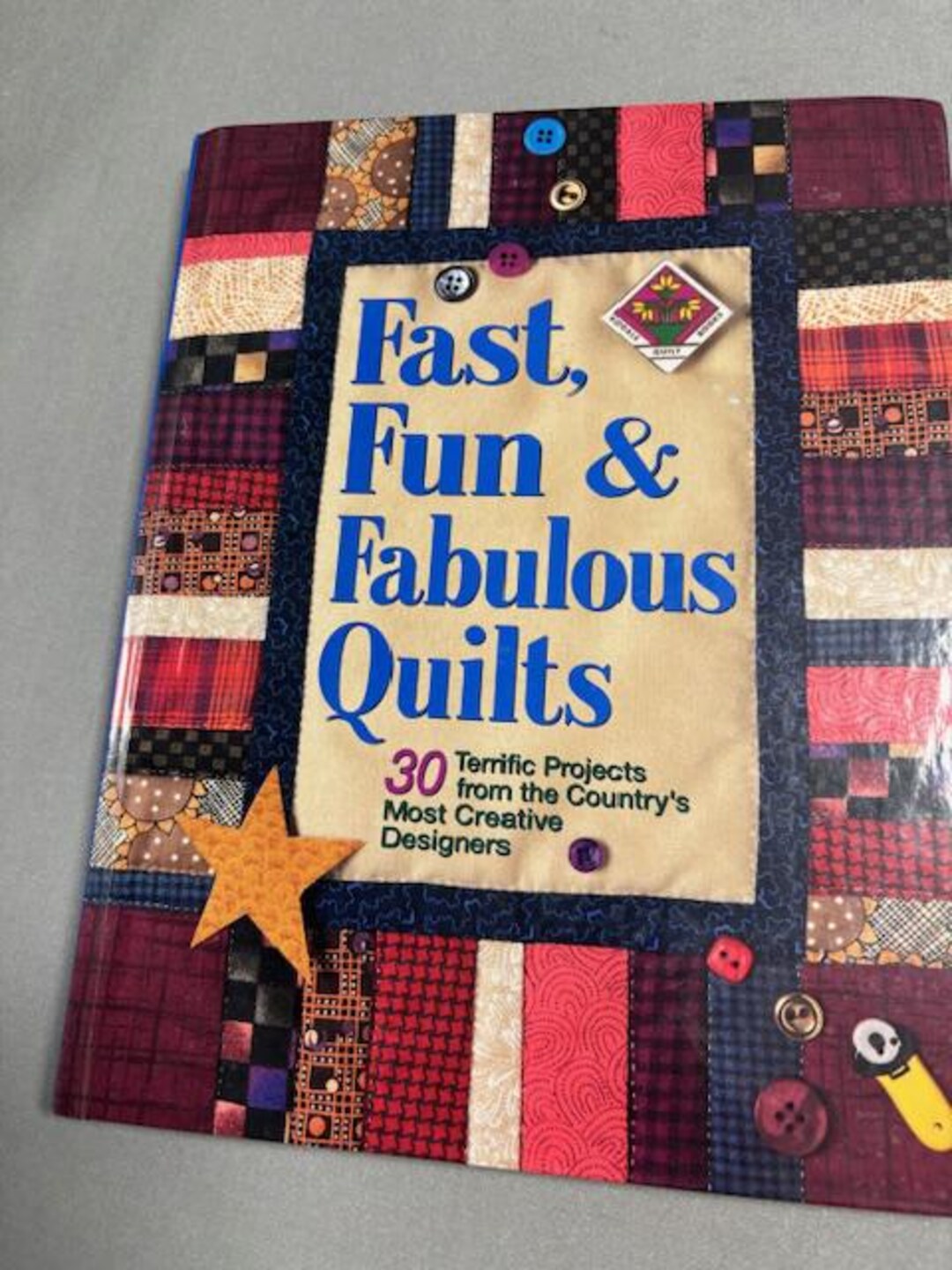 Fast, Fun and Fabulous Quilts. Circa 1996. Hardback. 248 Pages. - Etsy