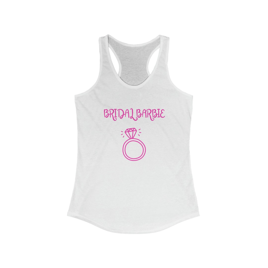 Barbie Tank | Bachelorette Tank | Barbie Bridal | Funny Tank - Etsy