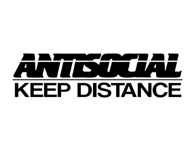 Antisocial Keep Distance Tuning Auto Car Sticker Window Decal - Etsy