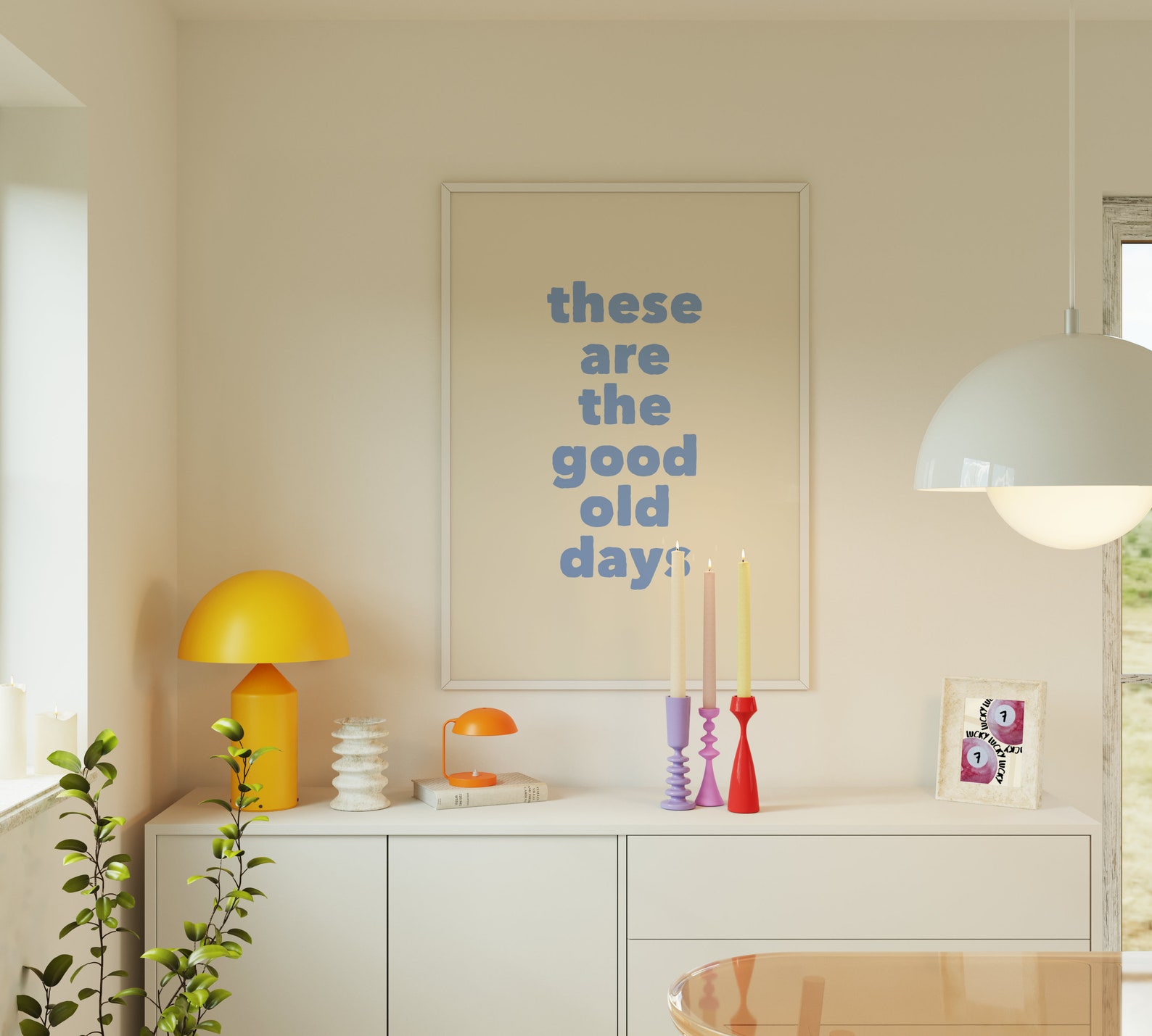 These Are the Good Old Days Digital Print, Good Old Days Wall Art, Feel ...