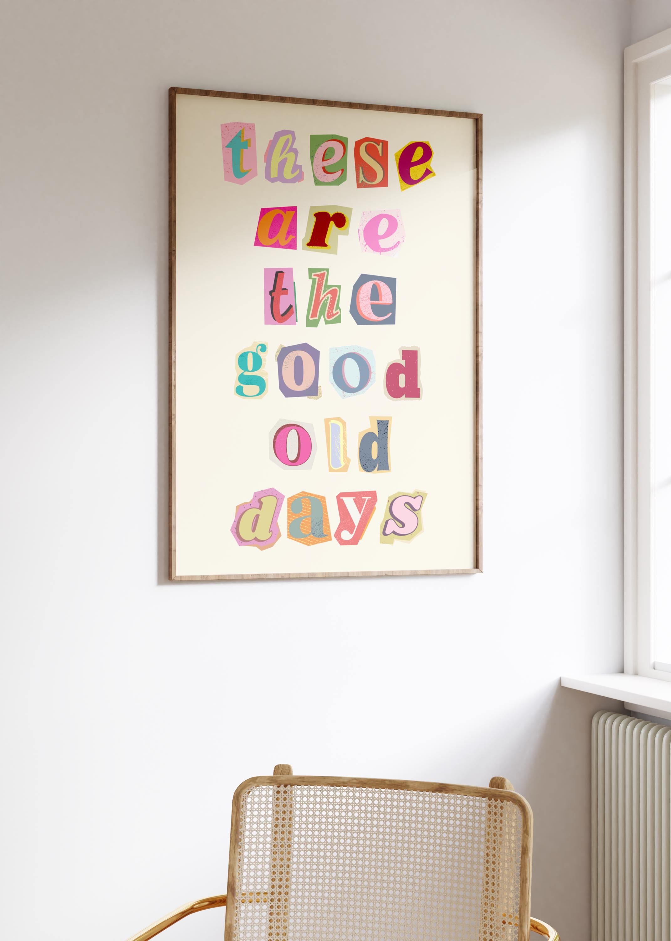 These Are the Good Old Days Digital Print, Good Old Days Wall Art, Feel ...