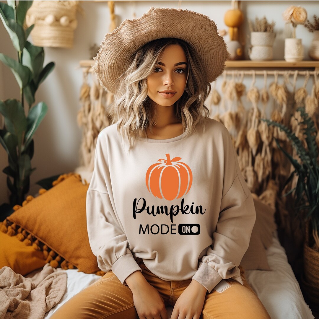 Pumpkin Mode on Sweatshirt Gift for Women Cute Sweatshirt for Men ...