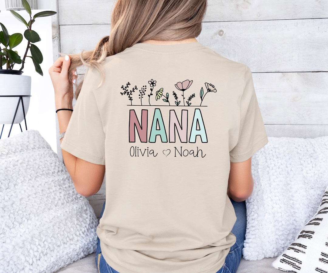 Custom Nana T-shirt, Custom Floral Nana T Shirt, Cute Nana Shirt, Mother's Day Gift, Spring Nana ...