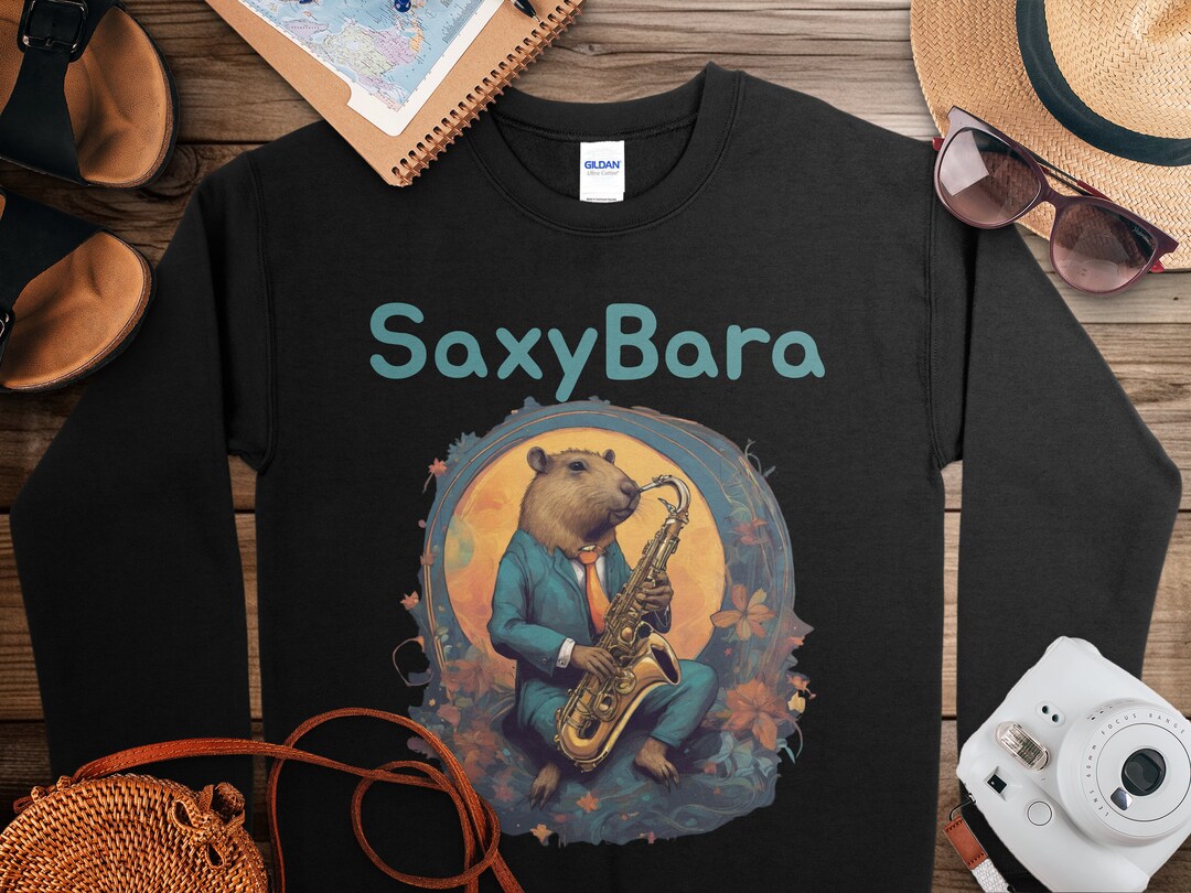 Sax Playing Capybara T-shirt Sweatshirt or Hoodie: Funny Saxophone ...