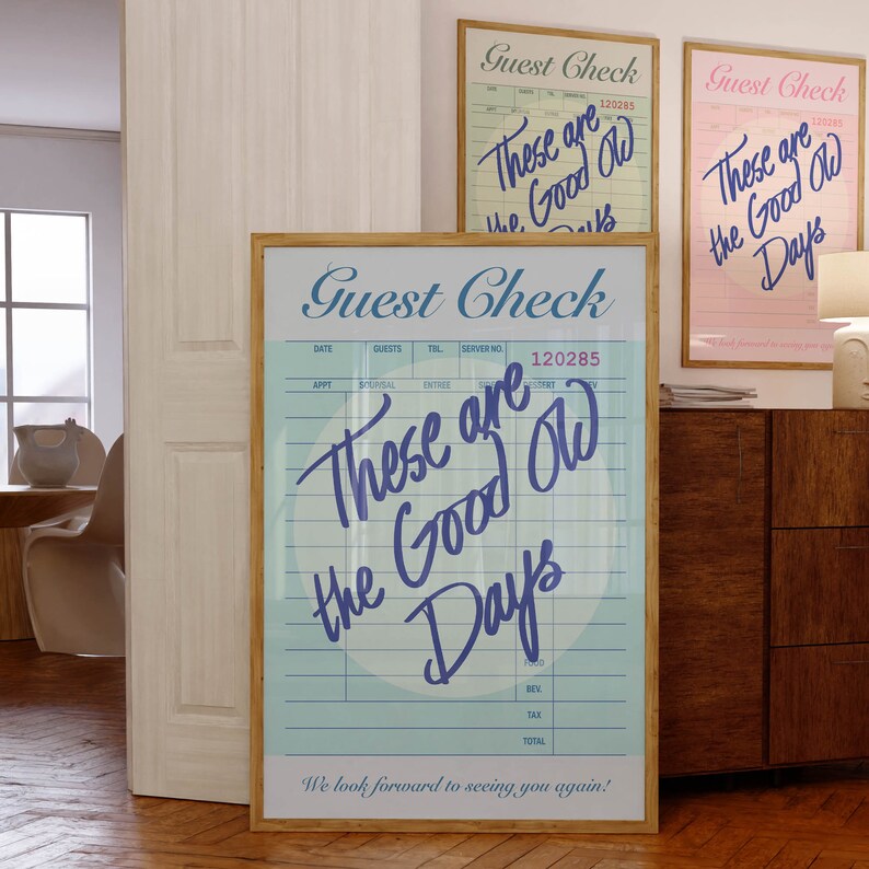 Cute Guest Check Print Download: "these Are the Good Old Days" Guest ...