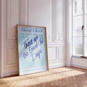 Cute Guest Check Print Download: "these Are the Good Old Days" Guest ...