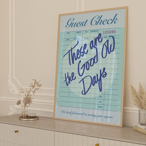 Cute Guest Check Print Download: "these Are the Good Old Days" Guest ...