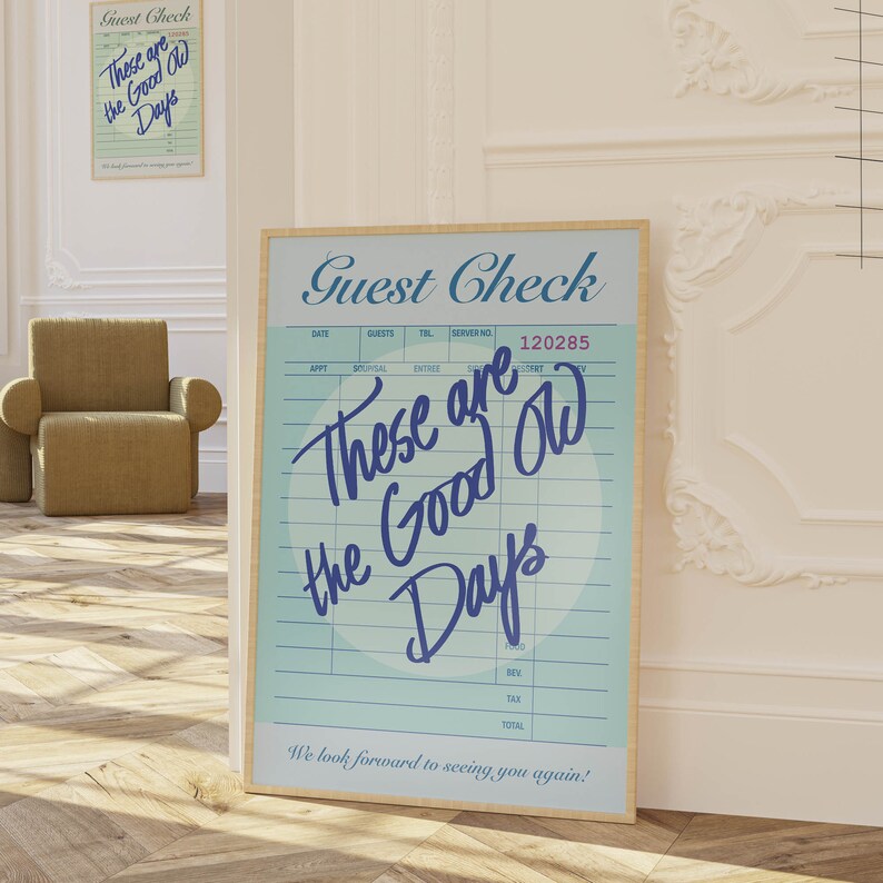 Cute Guest Check Print Download: "these Are the Good Old Days" Guest ...