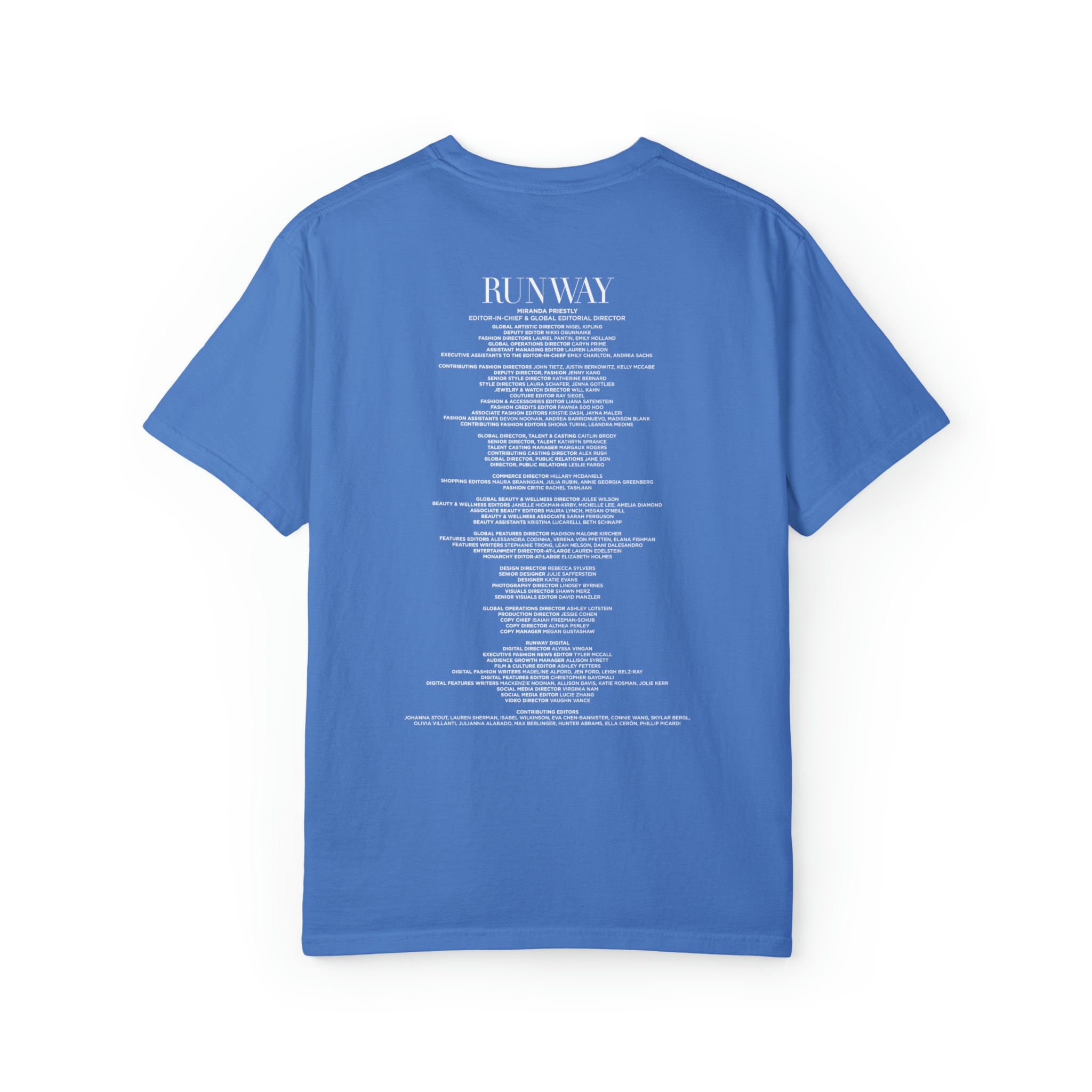 RUNWAY Magazine Masthead T-shirt, Comfort Colors T-shirt, Devil Wears ...