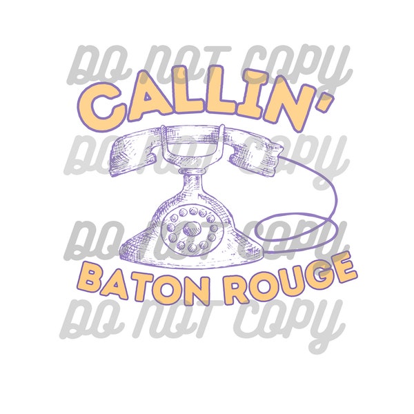 Calling Baton Rouge Svg - Etsy
