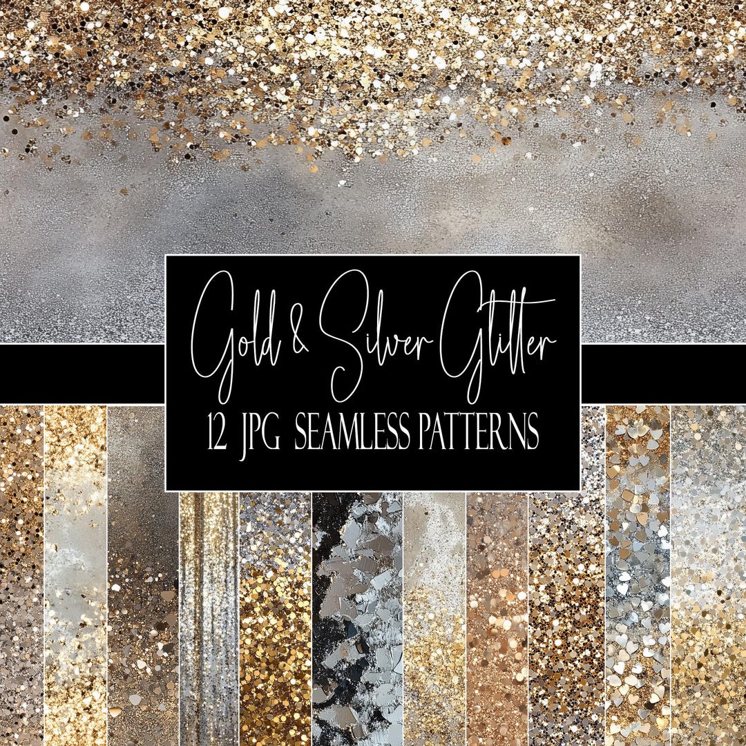 Gold and Silver Glitter Seamless Patterns, Glam Paper Set (12 Jpgs ...