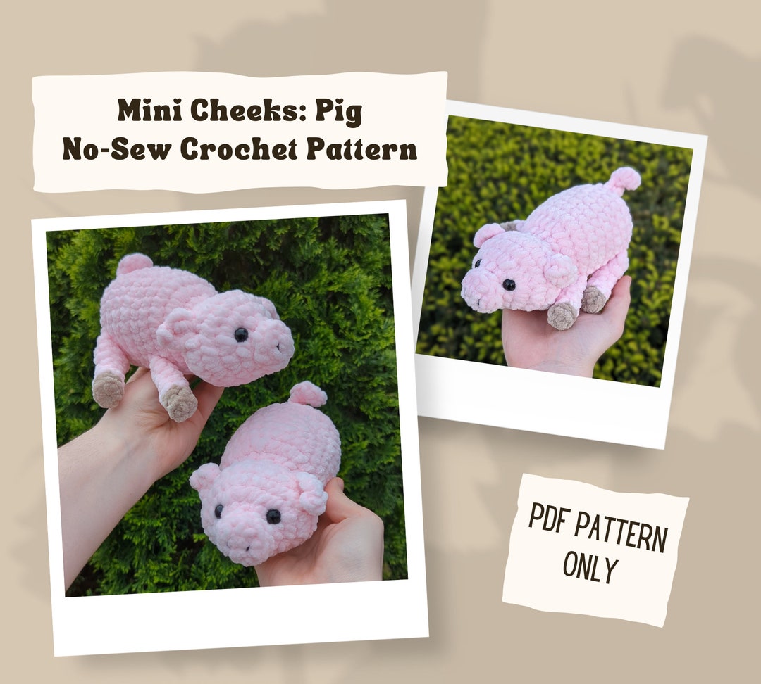 Mini Cheeks Pig: No Sew Crochet Amigurumi Pattern - Etsy