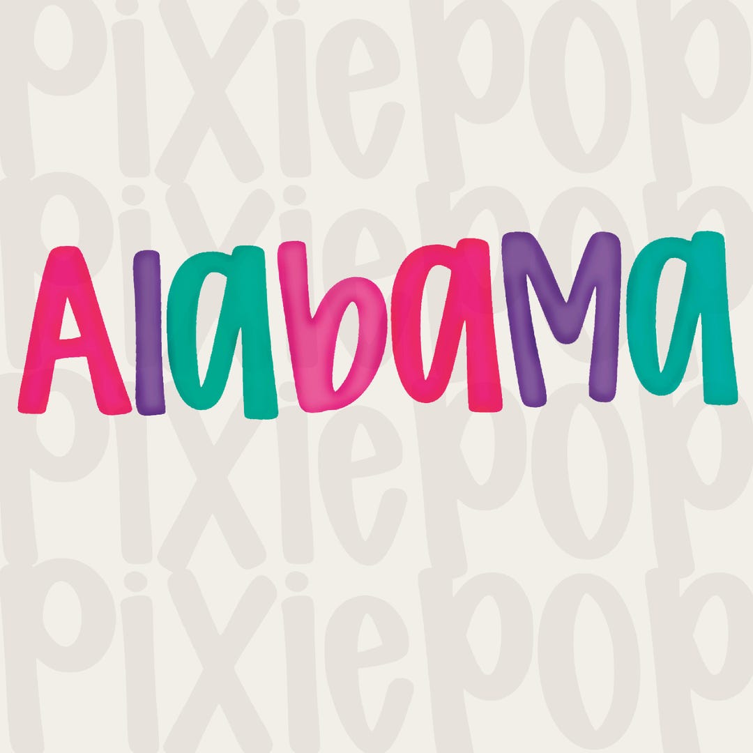 Alabama Png, Alabama State Png, Colorful Alabama Word Png, Sublimation ...