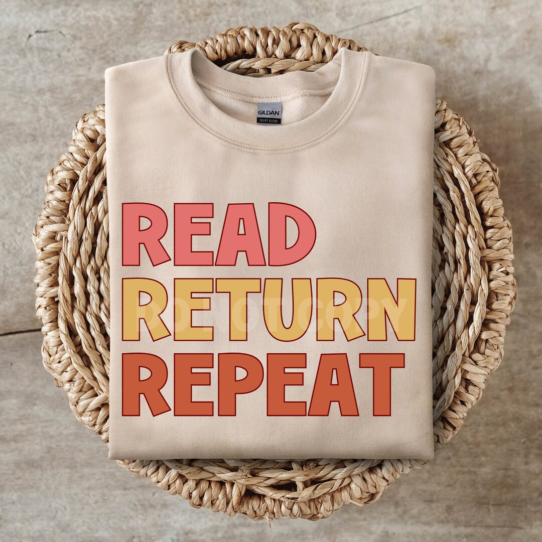 Read Return Repeat PNG Svg, Book Lover, Digital Design Download ...