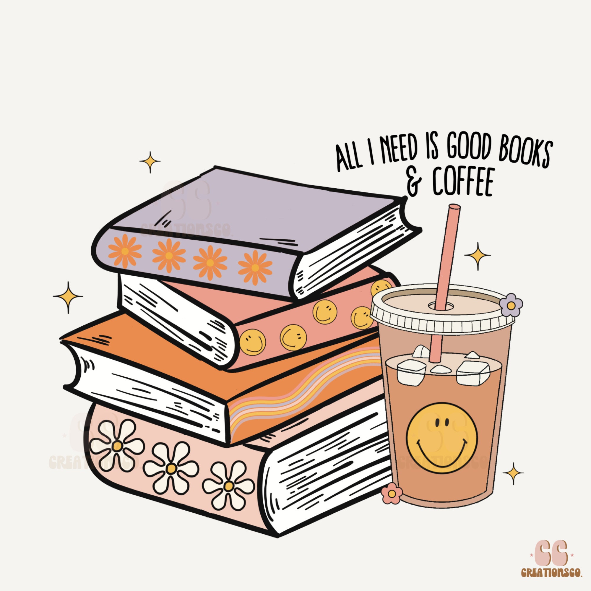 All I Need is Good Books and Iced Coffee Png, Book Lover, Digital ...