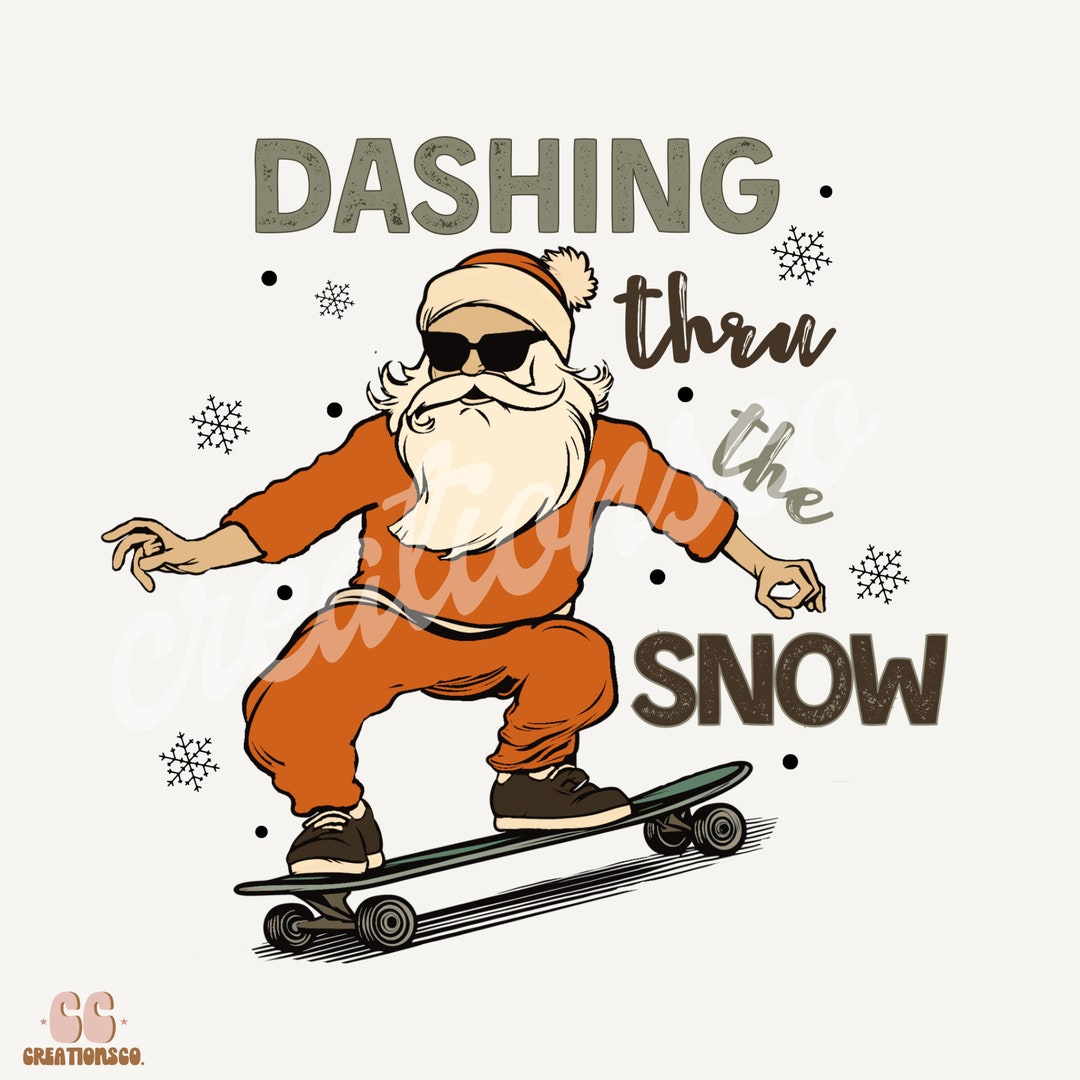Dashing Through the Snow Png-christmas Sublimation Digital Design ...