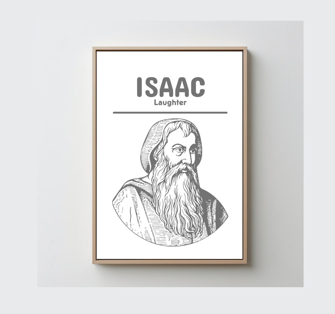 Isaac, Bible Patriarch Digital Print Art, Scripture Verse Printable ...