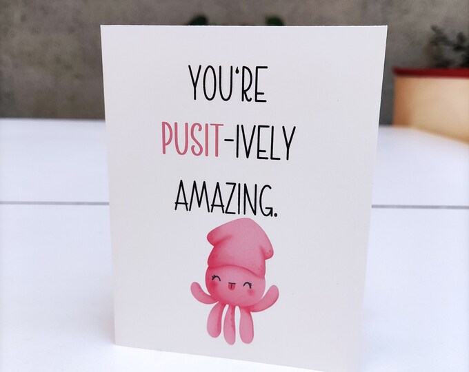 Funny Filipino Card, You're Pusit-ively Amazing, Pusit Pun Cards ...