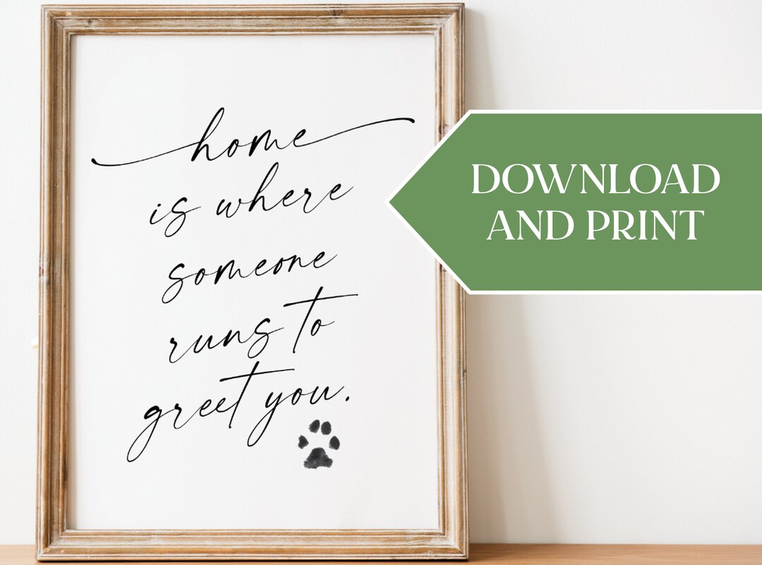 Dog Lovers Quote Print, Dog Wall Decor, Dog Quotes, Home Decor Wall Art ...