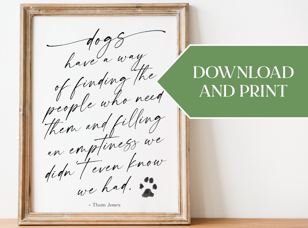 Dog Lovers Quote Print, Dog Wall Decor, Dog Quotes, Home Decor Wall Art ...