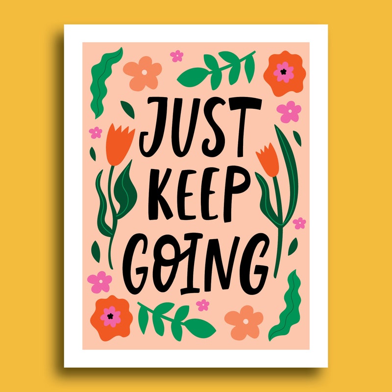 Keep Going - Etsy