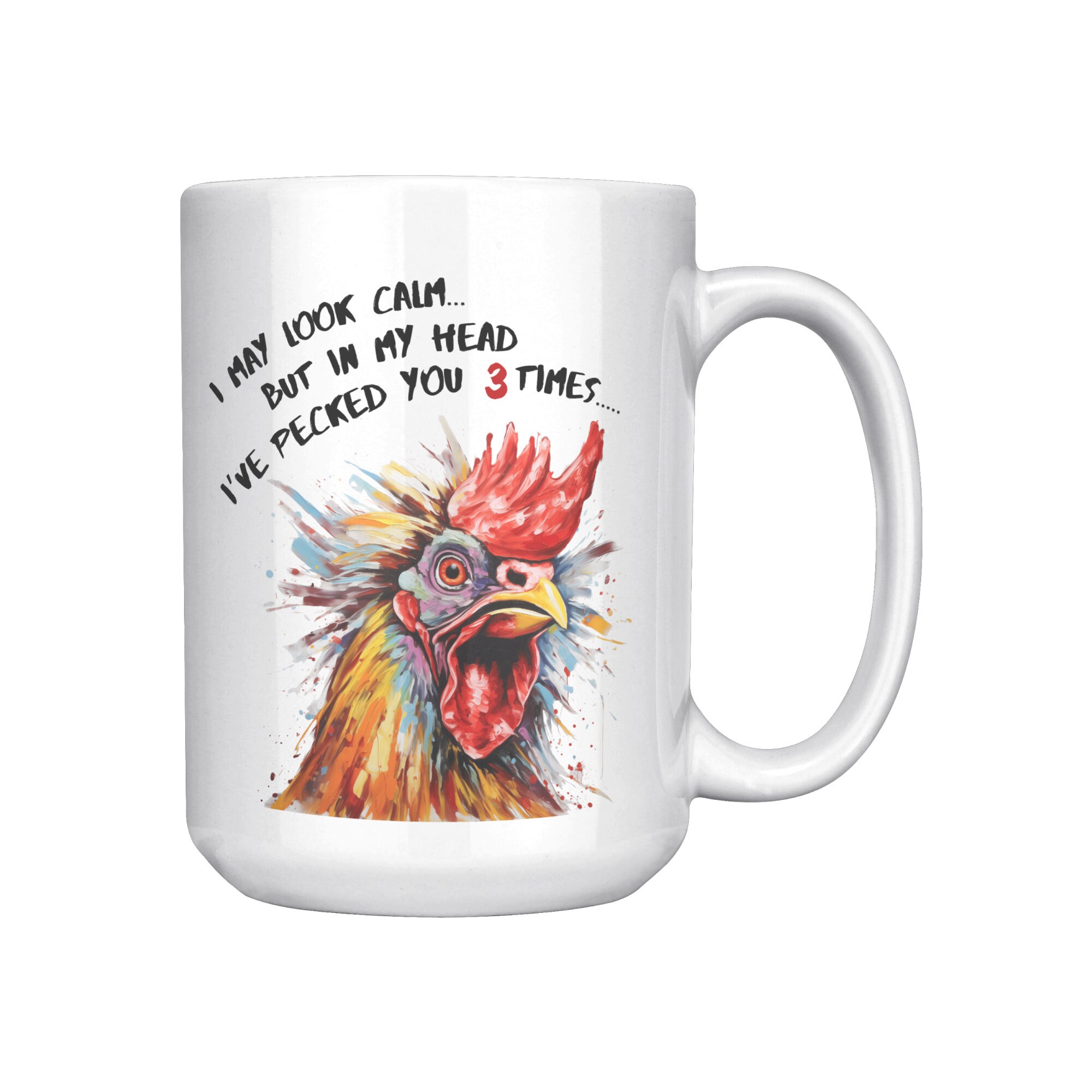 Funny Mug Funny Chicken Mug Funny Phrase Mug Funny Saying Mug for ...