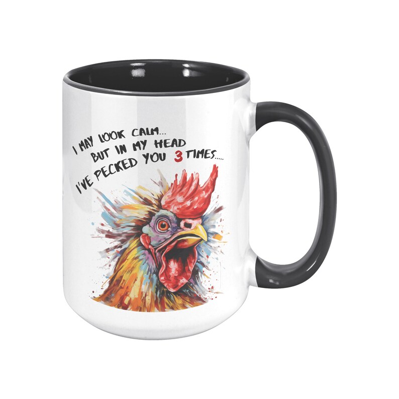 Funny Mug Funny Chicken Mug Funny Phrase Mug Funny Saying Mug for ...