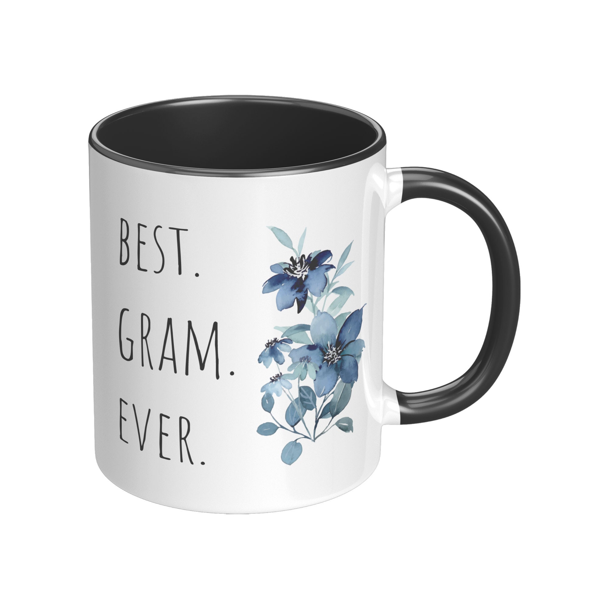 Best Gram Ever Mug Gift Idea for Gram Cute Grandma Mug Grandmother Mug ...