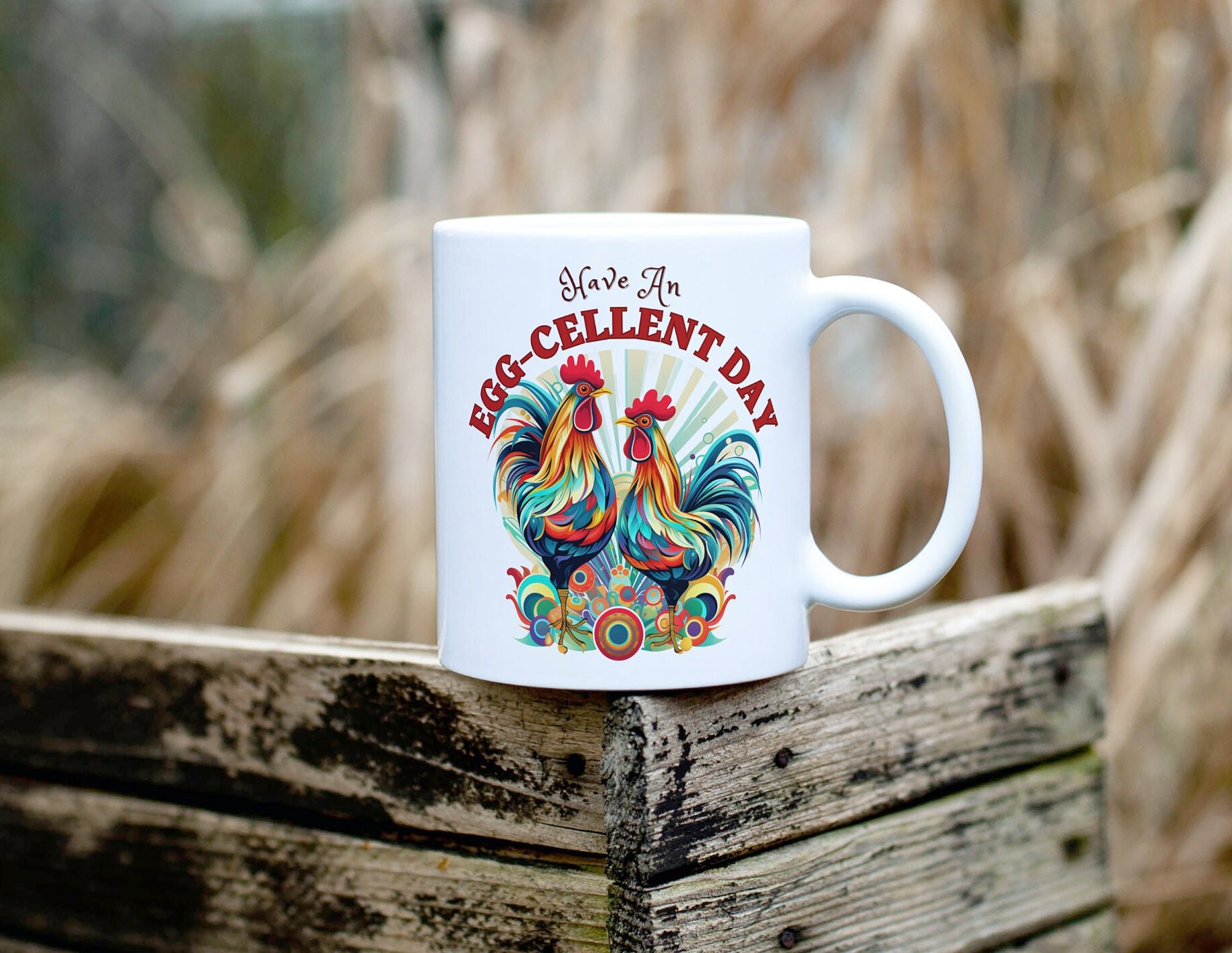Have an Egg-cellent Day | Funny Rooster Mug Hen Coffee Mug Gift Idea ...