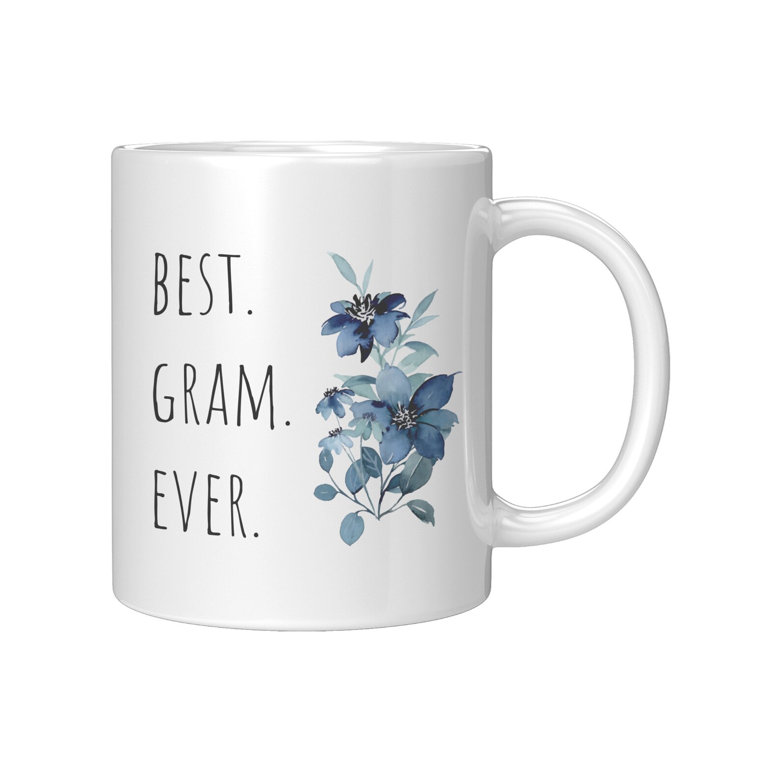 Best Gram Ever Mug Gift Idea for Gram Cute Grandma Mug Grandmother Mug ...