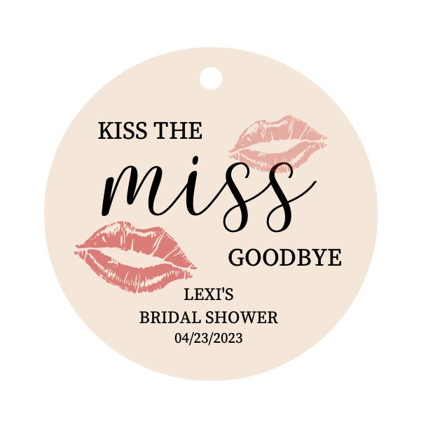 Kiss the Miss Goodbye Tag, Printable Labels for Bridal Shower Favors ...