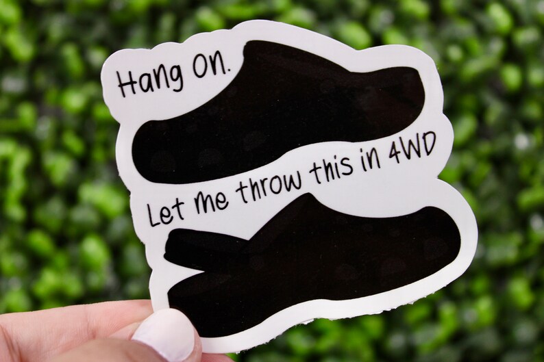 Hang On, Let Me Throw This in 4WD. Croc Sticker. Crocs. Rock the Crocs ...
